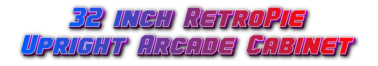RecRoomWorld - 32" Retropie